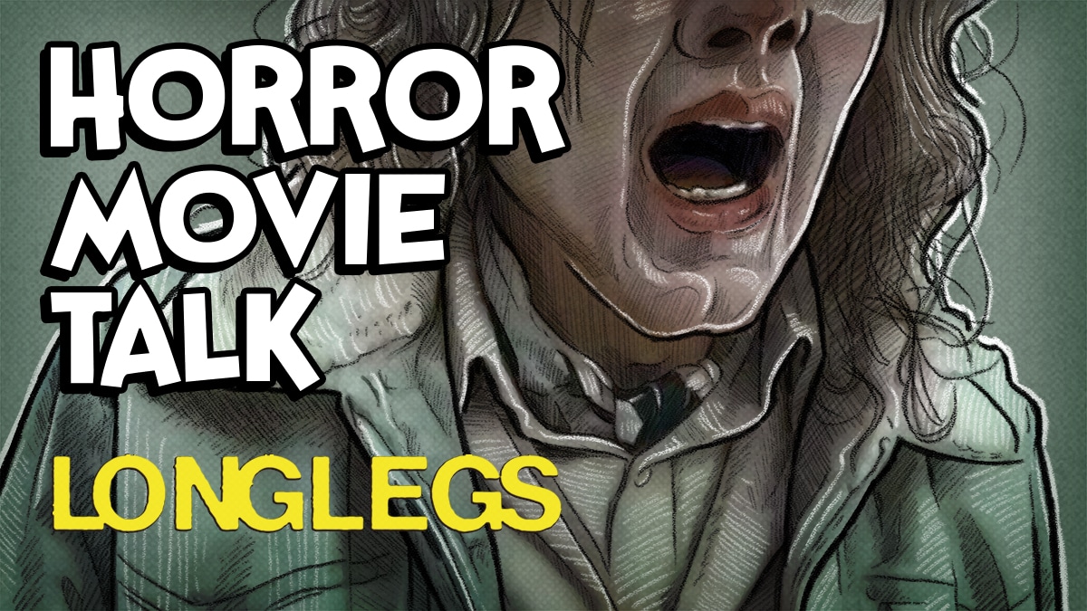 Longlegs Review - Horror Movie Talk