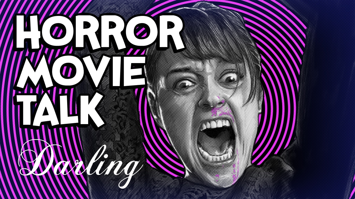 Darling (2015) Review with Jordyn Wilson - Horror Movie Talk